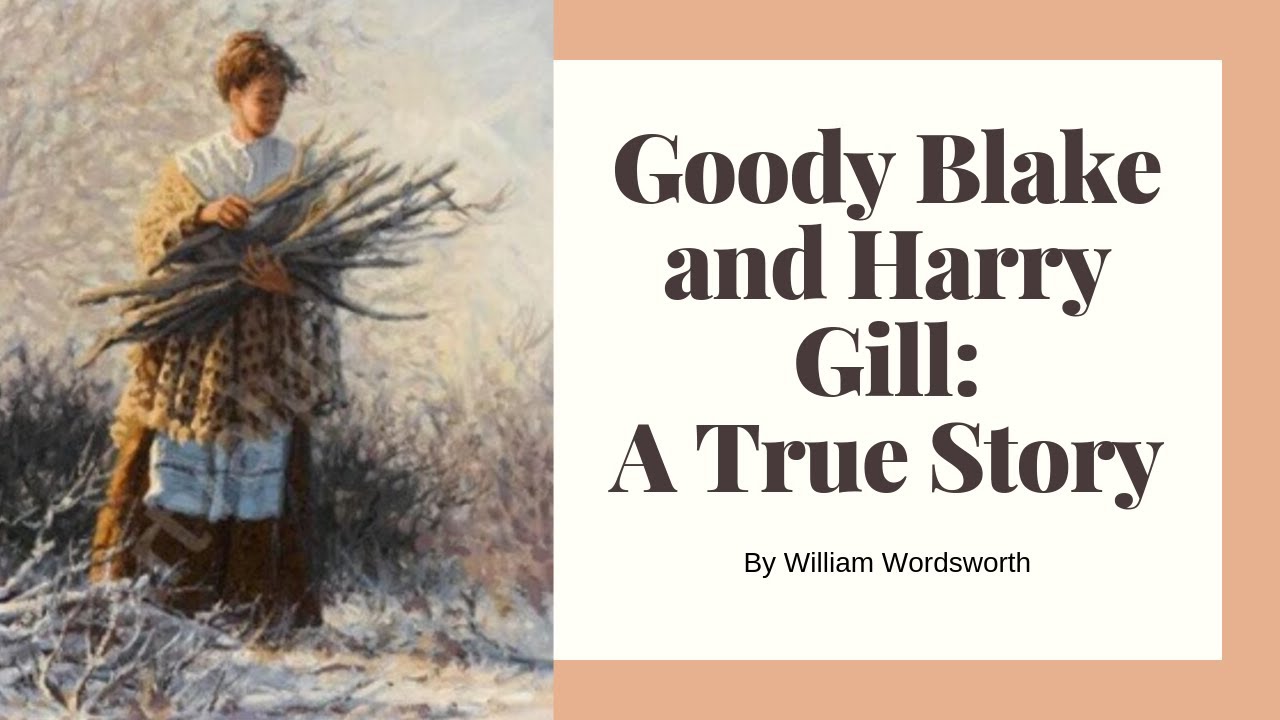 Goody Blake and Harry Gill, a True Story by William Wordsworth - YouTube