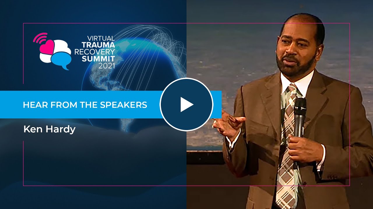 Ken Hardy - Invitation to Virtual Trauma Recovery Summit 2021 - YouTube