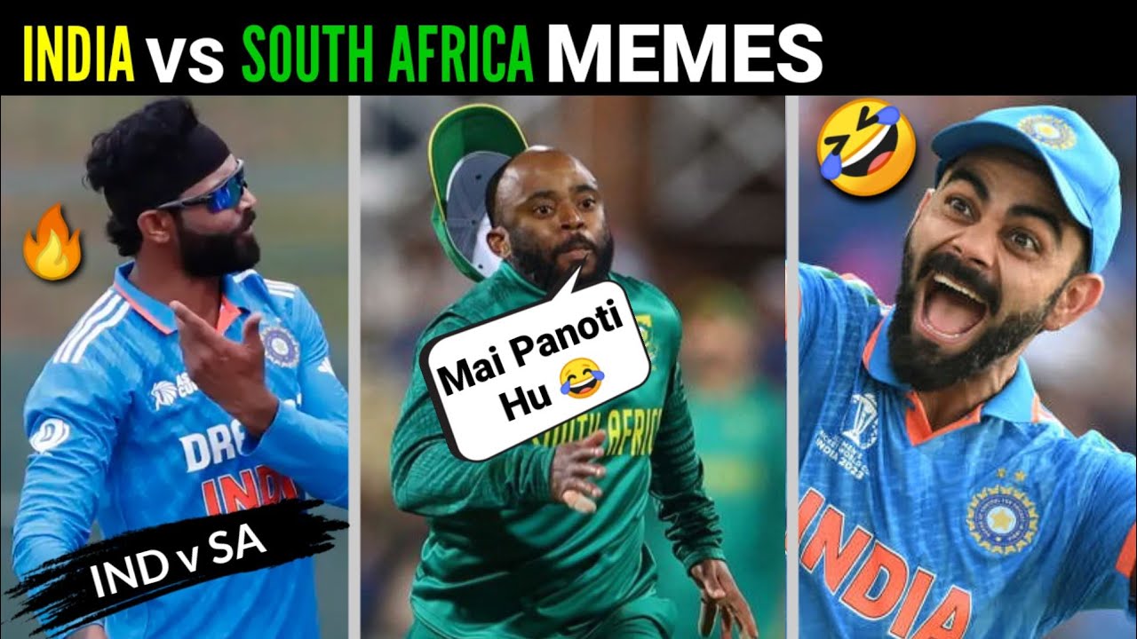 India vs South Africa Memes 😂, Review & Highlights | IND vs SA Memes ...