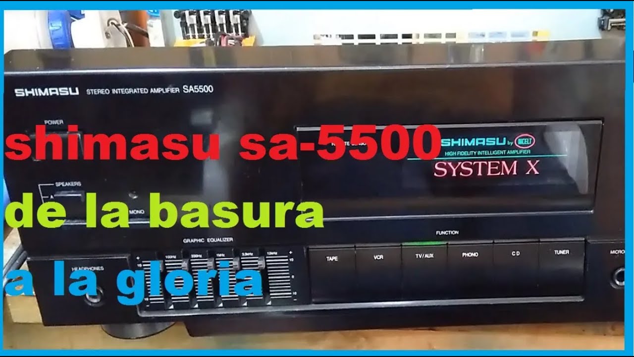 amplificador shimasu sa-5500 restauracion y etapa de potencia nueva ...