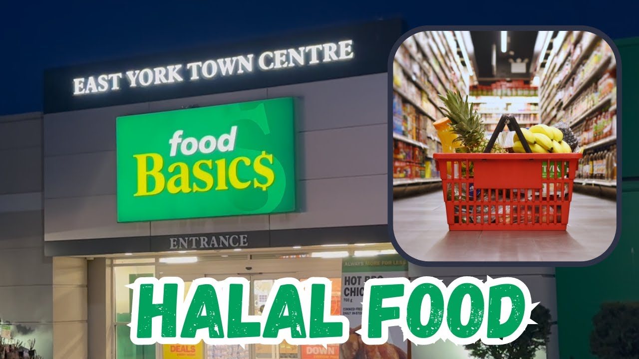 East York | Canada Ma Hum Halal Grocery Kahan Se Lete Hain | Food ...
