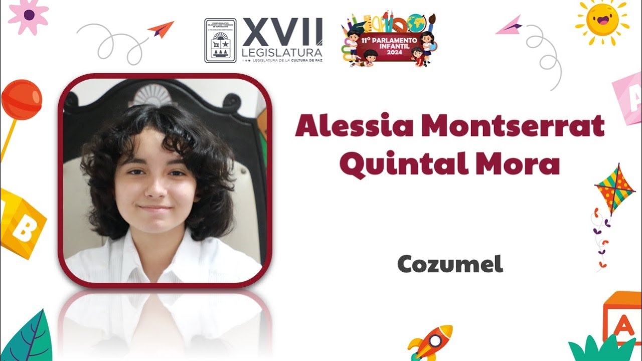 Intervención - Alessia Montserrat Quintal Mora - 11º Parlamento ...