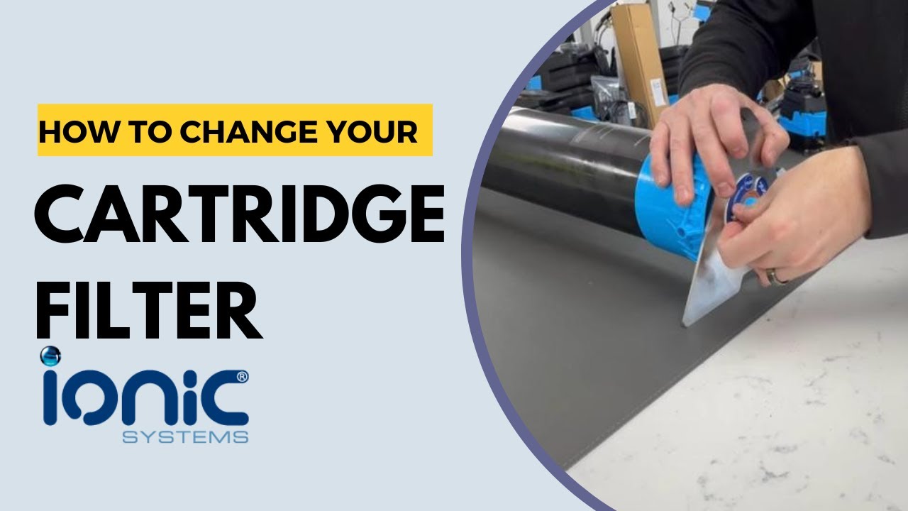 How to Change Your Cartridge Filter | Ionic Systems - Window Cleaning Pure Water System - YouTube