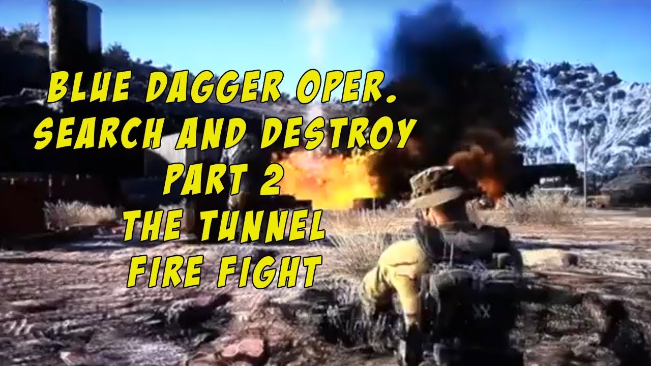 Blue Dagger Search and Destroy Part 2 - YouTube