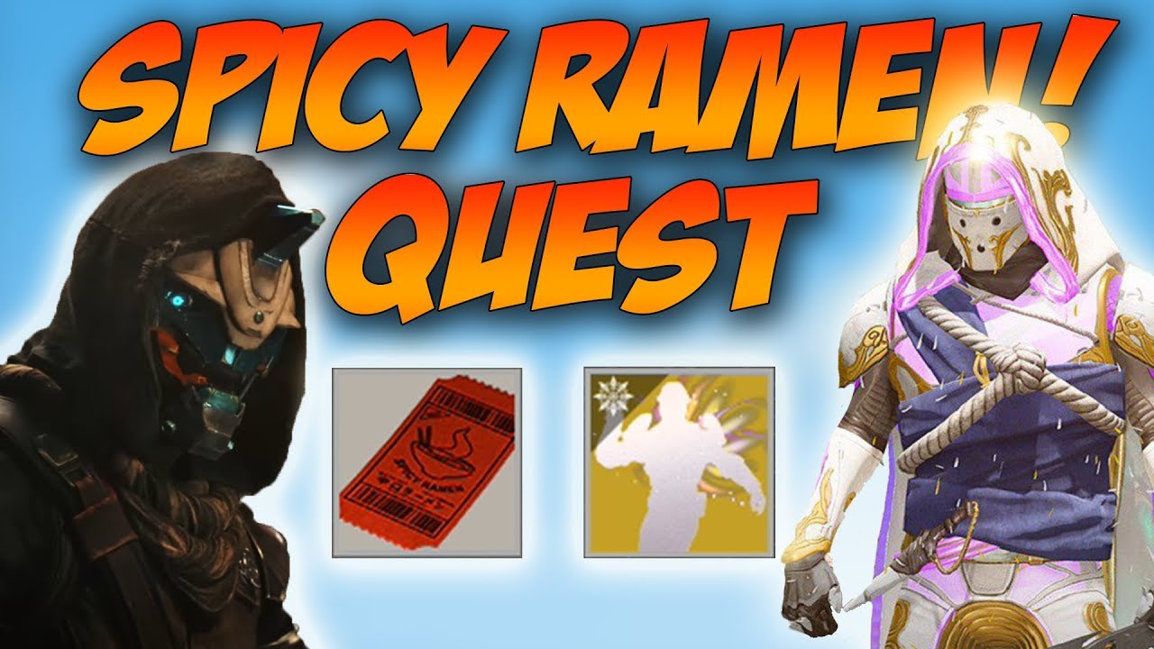 Destiny 2 | Spicy Ramen Quest & Last Week Of Solstice Of Heros & What ...