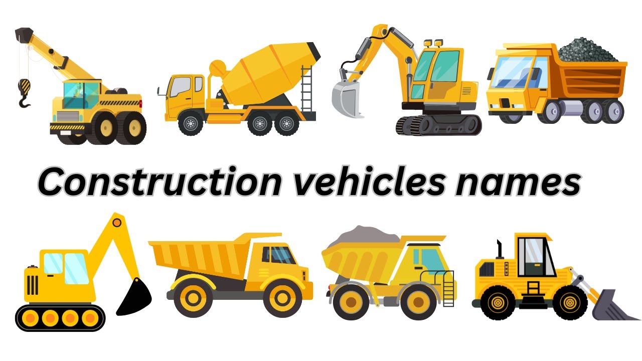 Learn Construction Vehicles for Kids Dump Truck, Excavator, Bulldozer ...