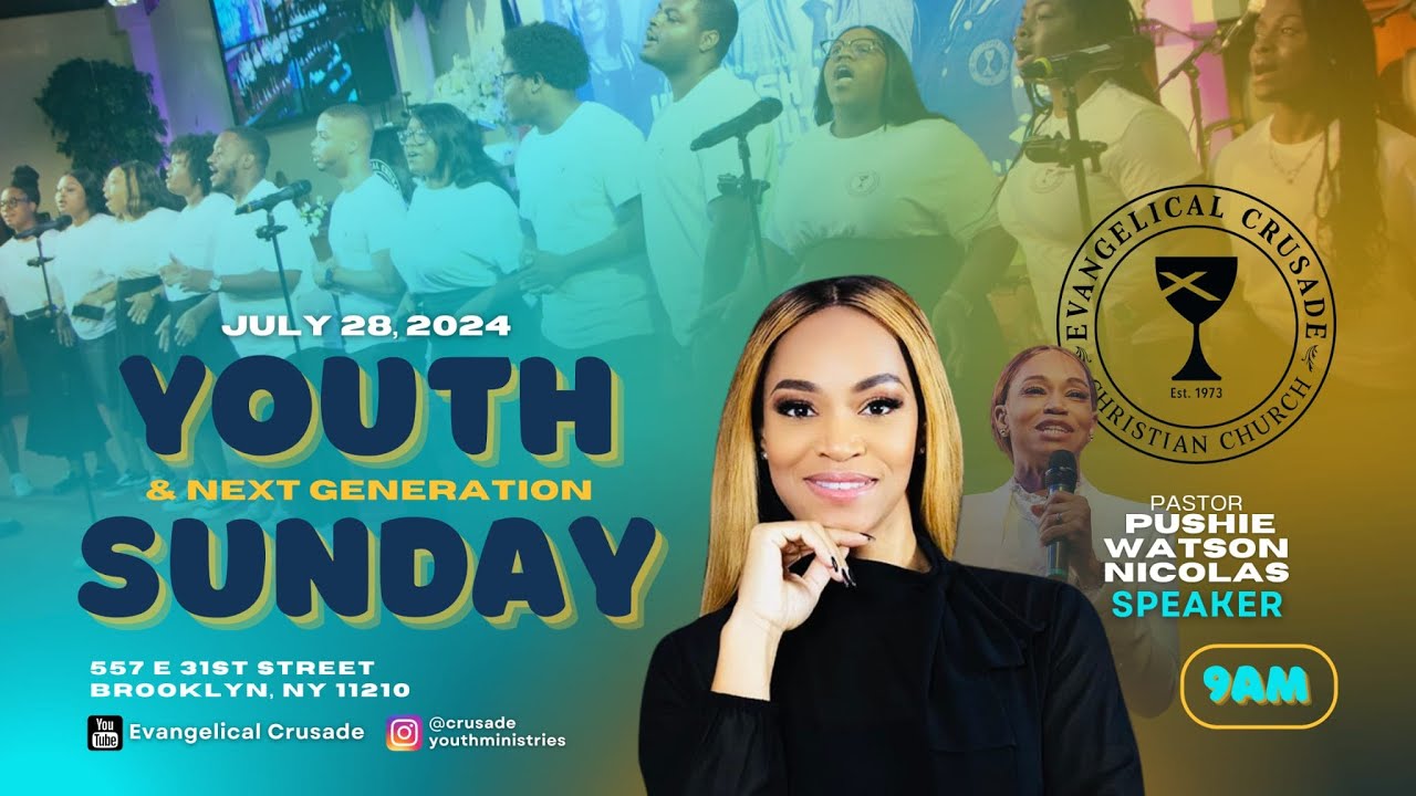 Evangelical Crusade | Youth & Next Generation Sunday | 7/28/2024 - YouTube