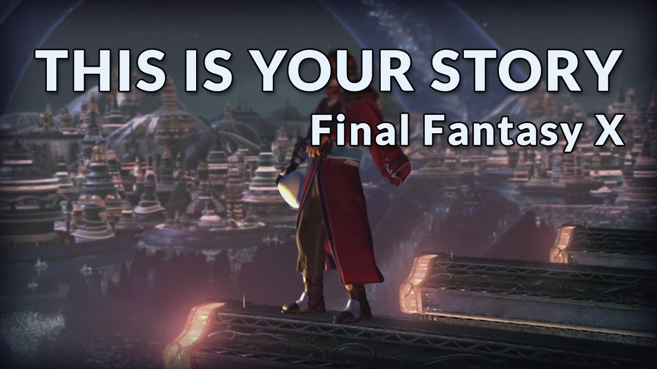 THIS IS YOUR STORY (Final Fantasy X) - YouTube