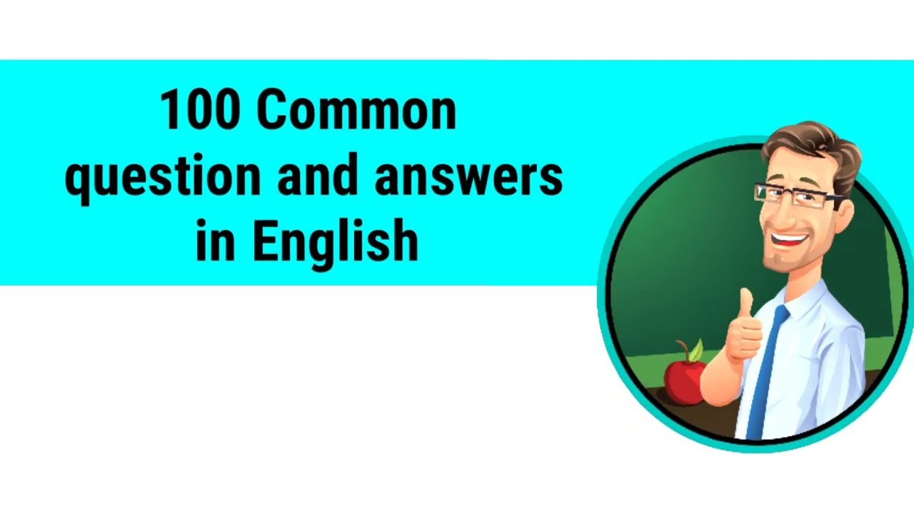 100 Common Question and answers in English | English conversation practice | English Sentences ...