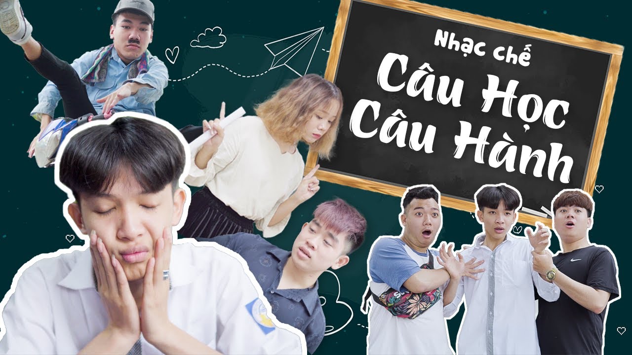 [Nhạc Chế] CÂU HỌC CÂU HÀNH | Cô Độc Vương Parody | Boiz Media - YouTube