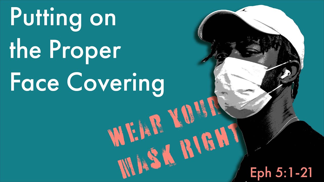 Put on the Proper Face Covering, 10/9, Sunday service, 8:30 - YouTube