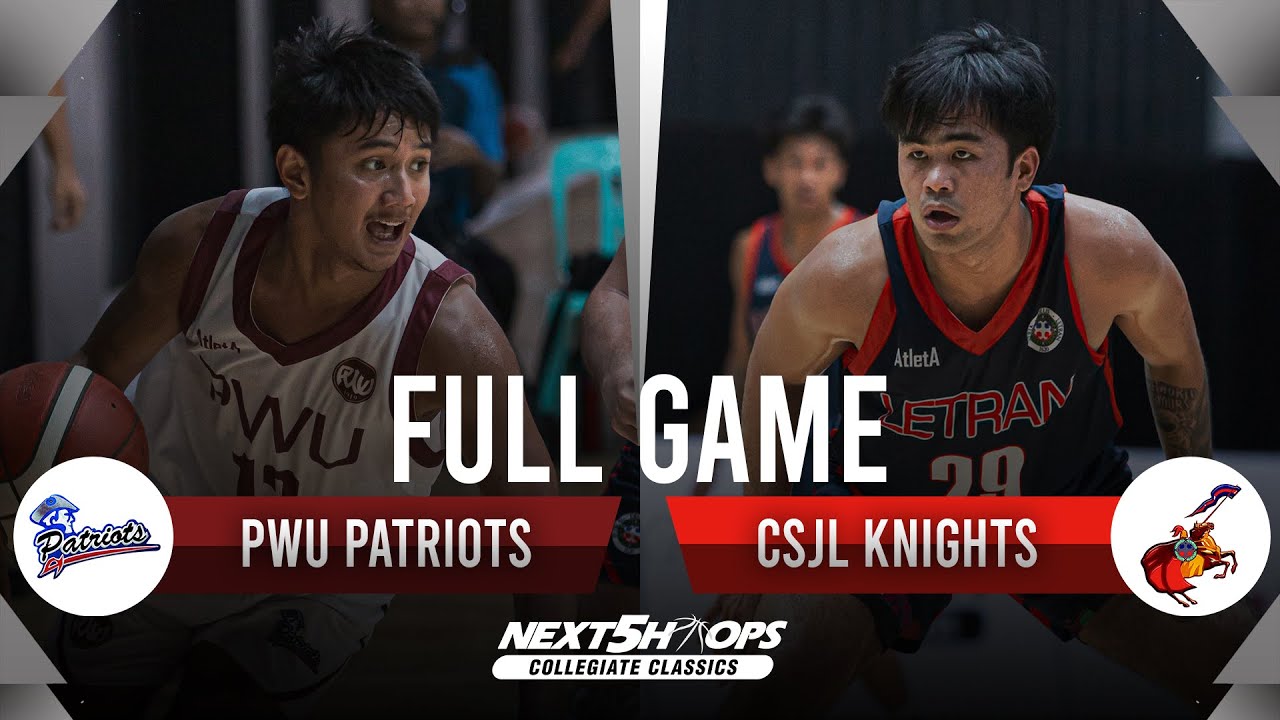 PWU Patriots vs. CSJL Knights | FULL GAME | Next5Hoops | September 26 ...