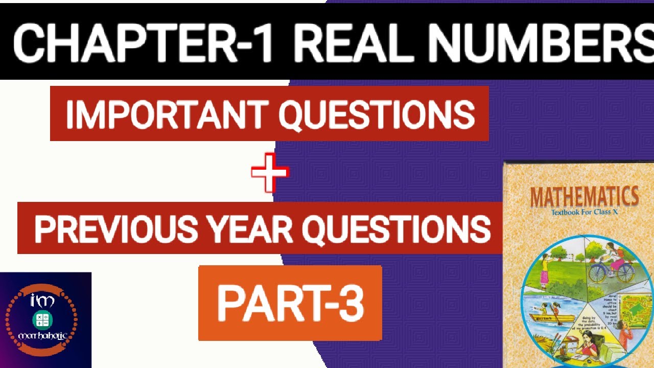 CLASS 10 MATHS CHAPTER 1 REAL NUMBERS IMPORTANT QUESTIONS PART 3 CLASS 10 MATHS CHAPTER 1 REAL NUMBERS IMPORTANT QUESTIONS PART 3