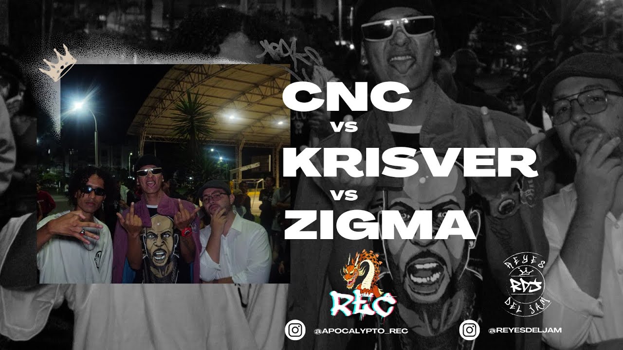 OCTAVOS: CNC VS KRISVER VS ZIGMA Reyes del Jam - Batallas de freestyle ...