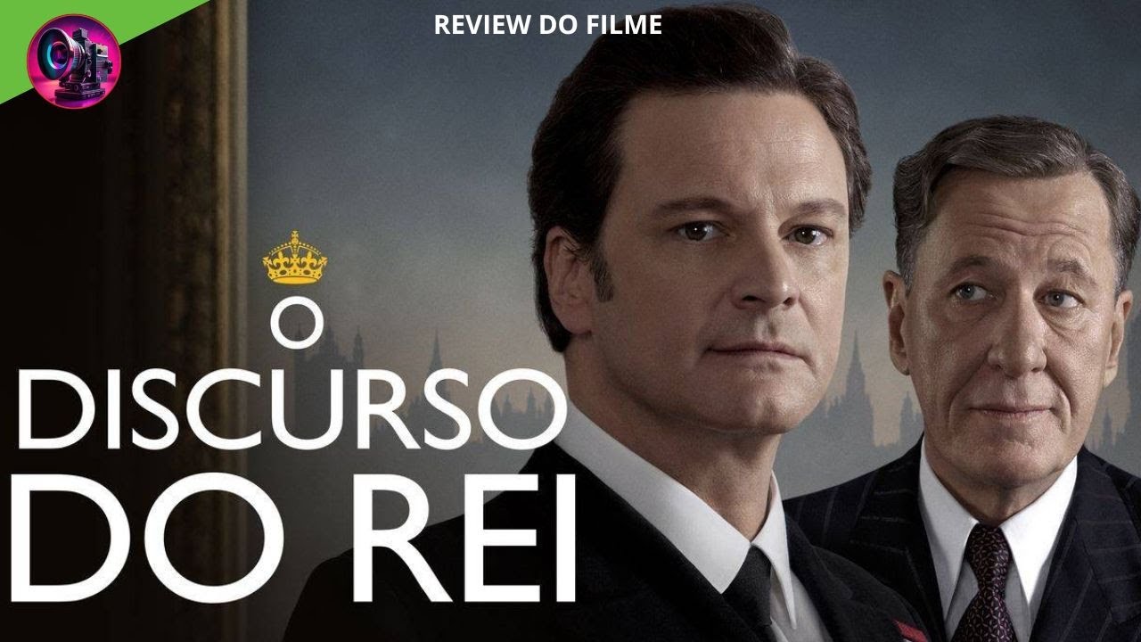 👑🎙️ O DISCURSO DO REI 2010 DRAMA/HISTÓRICO FILME 4K REVIEW COMPLETO ...