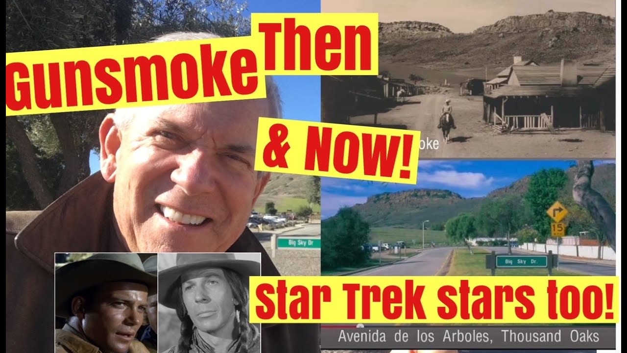 "Gunsmoke" filming location then & now - Star Trek stars too! Wildwood ...