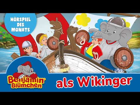 Benjamin Blümchen - als Wikinger (Folge 146) | ZWEITES HÖRSPIEL DES MONATS MÄRZ