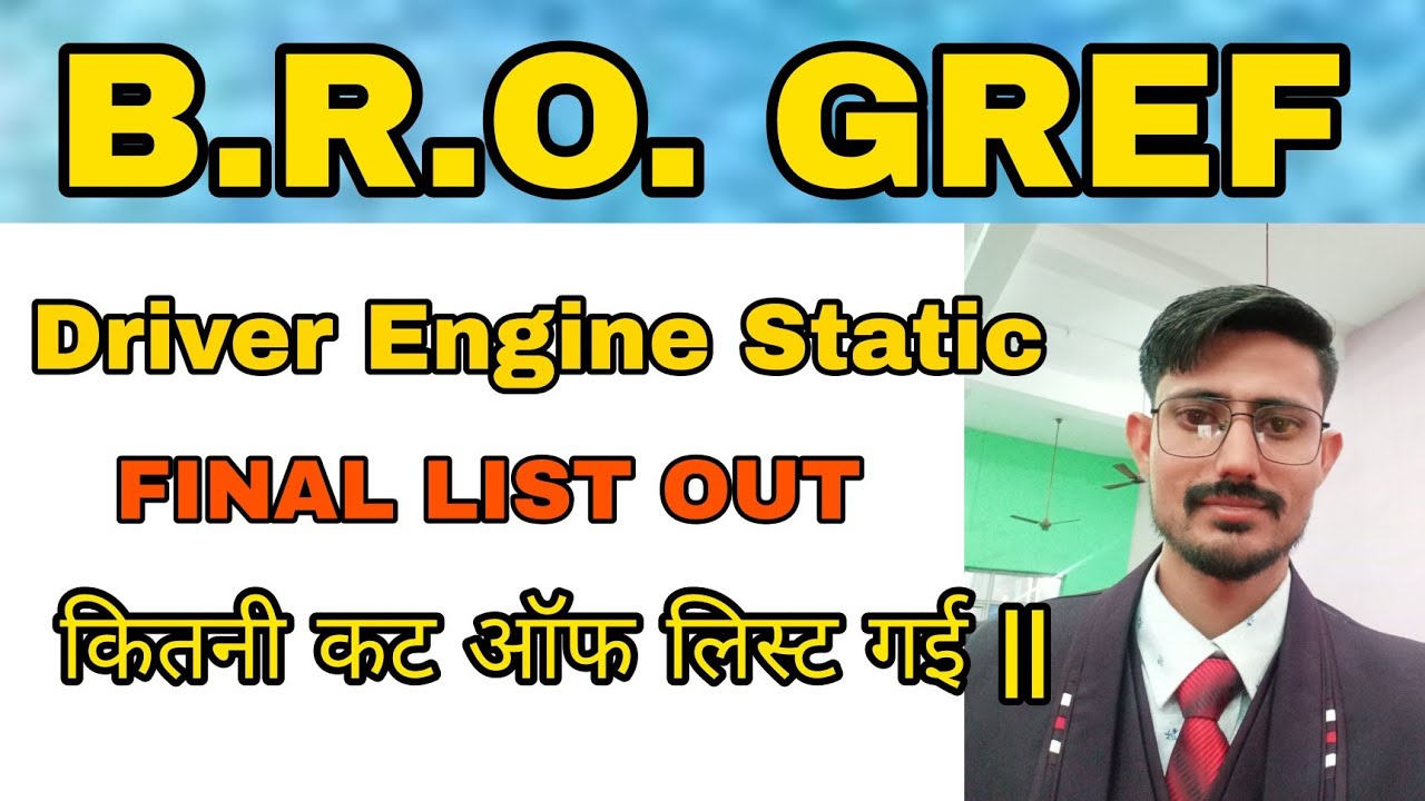 BRO Driver Engine Static final list out 2023 || कट ऑफ लिस्ट कितनी गई ...