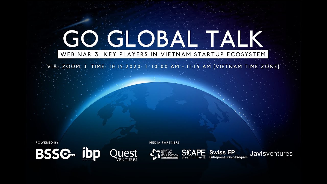 20201012 Go Global Talk: Key players in Vietnam startup ecosystem - YouTube