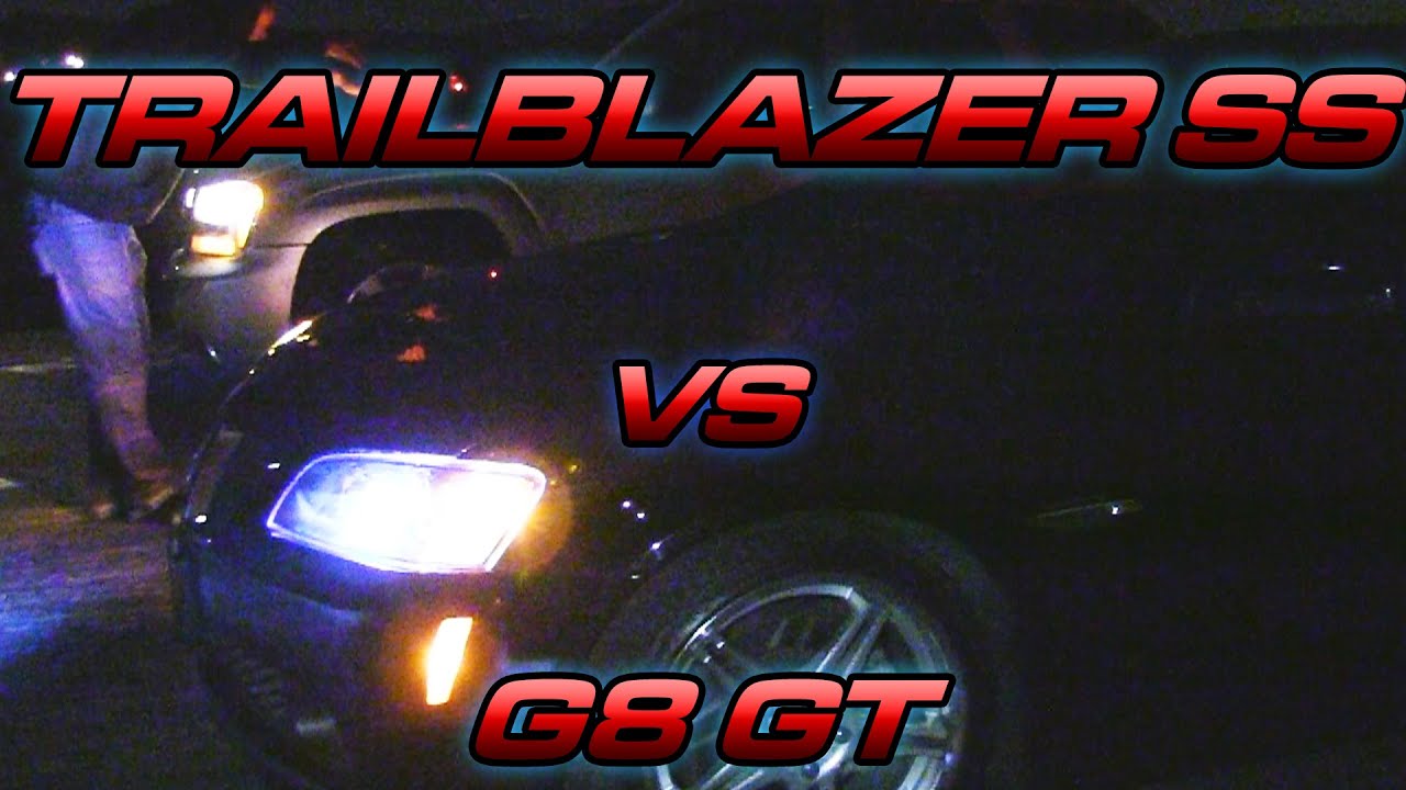 Pontiac G8 GT vs Trailblazer SS - YouTube