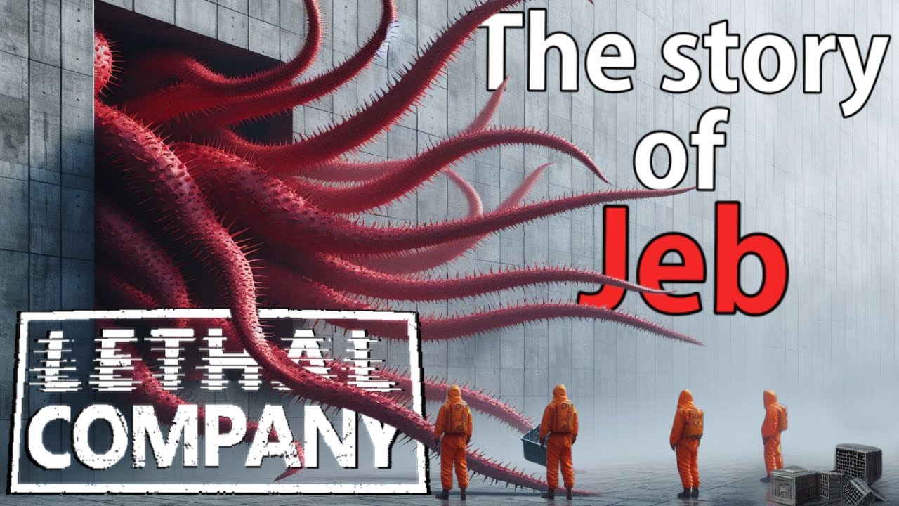 The story of Jeb - Lethal Company - YouTube