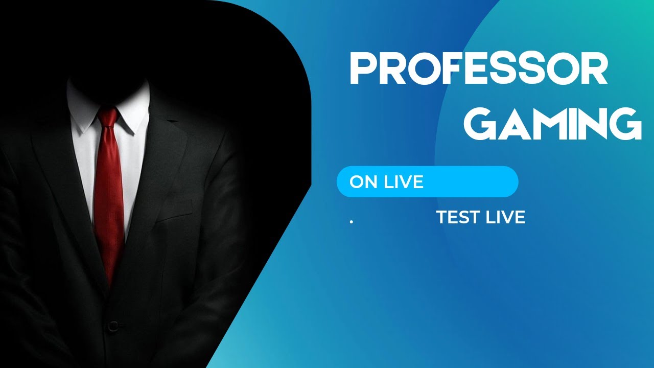 Professor Gaming | on live - YouTube