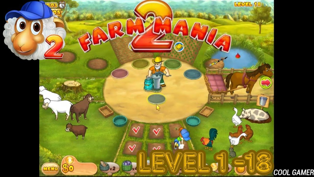 Farm Mania 2 Level 1 to 18 Gameplay 01 (1080p60) - YouTube