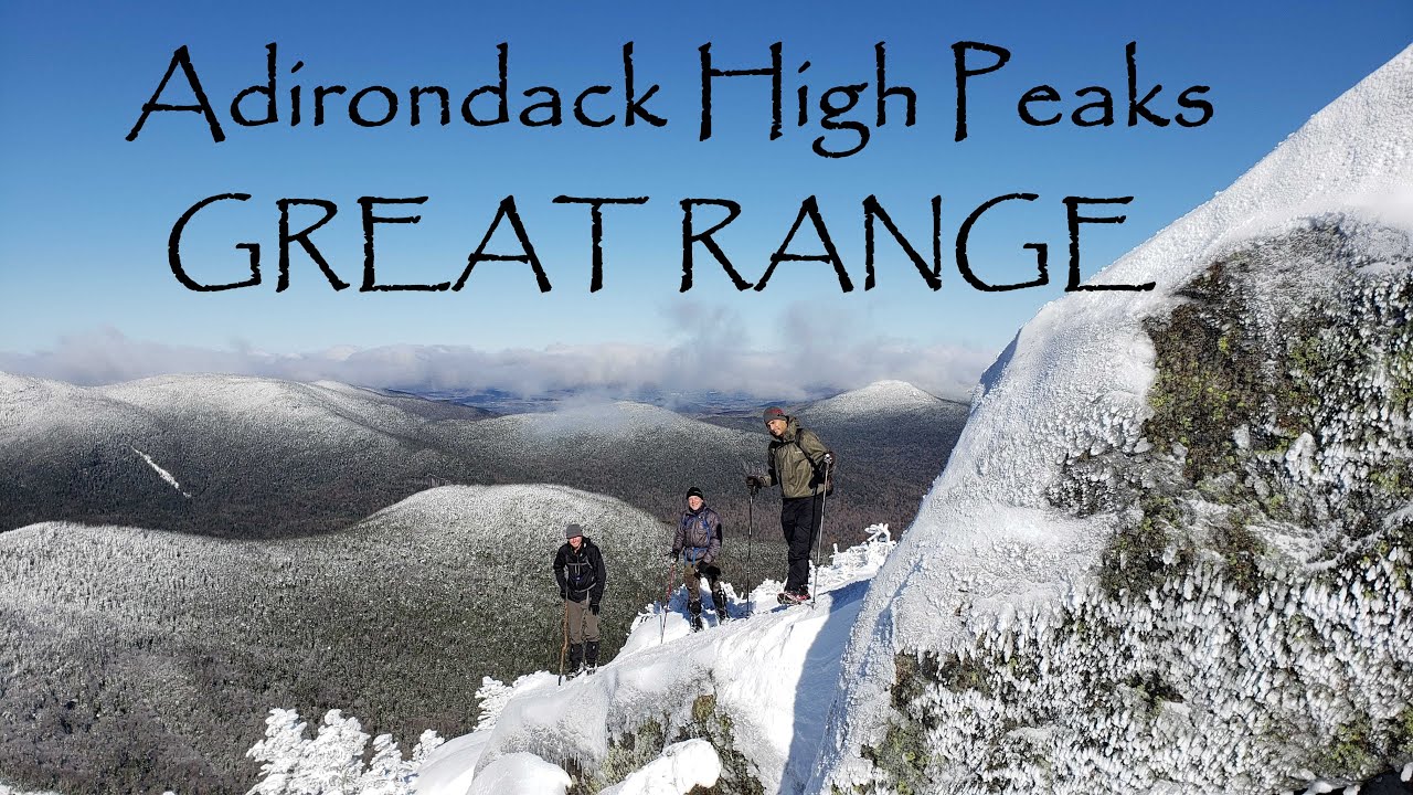 Adirondack High Peaks Adventure!! - Great Range Edition - October 2019 ...