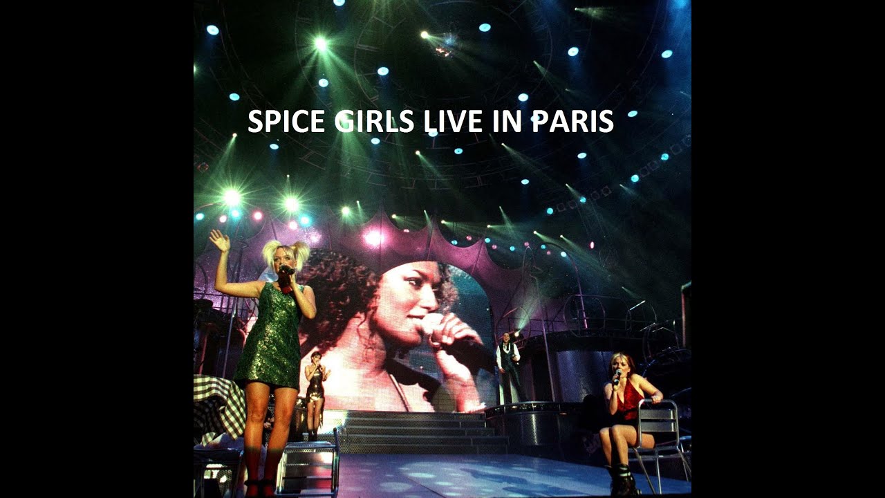 Spice Girls - Spiceworld Tour Live In Paris 22.03.1998 - YouTube