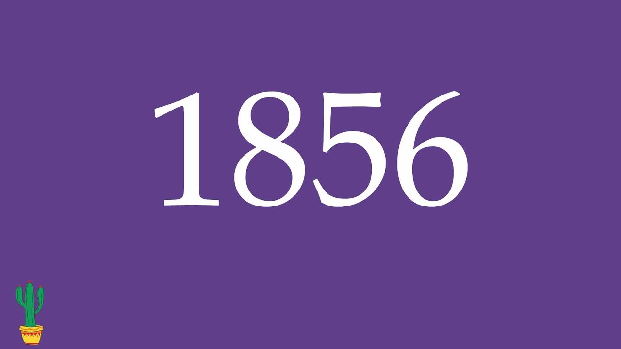 How to Pronounce ''1856'' Correctly in Spanish 🇲🇽 - YouTube