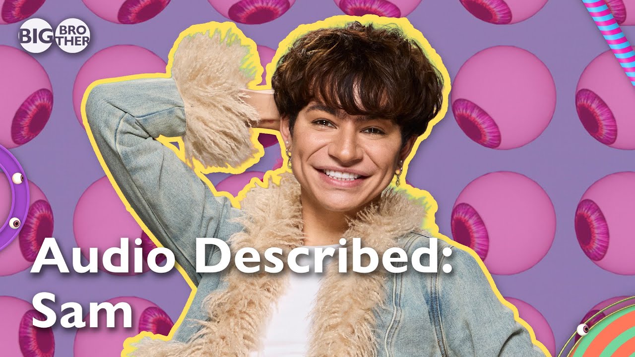 Audio Described: Sam | Big Brother UK 2025 - YouTube