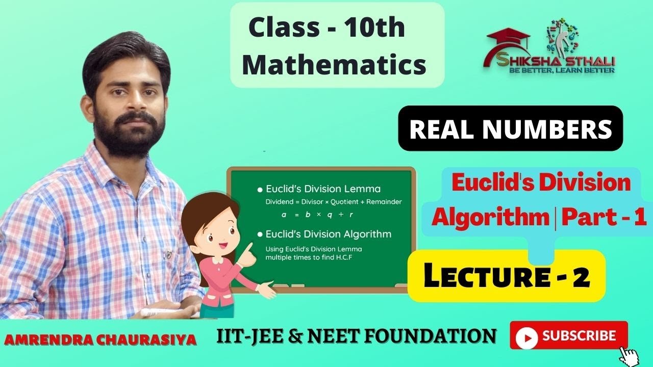 Real Number | Part - 1 | L- 2 | Class - 10th | Amrendra Chaurasiya | # ...