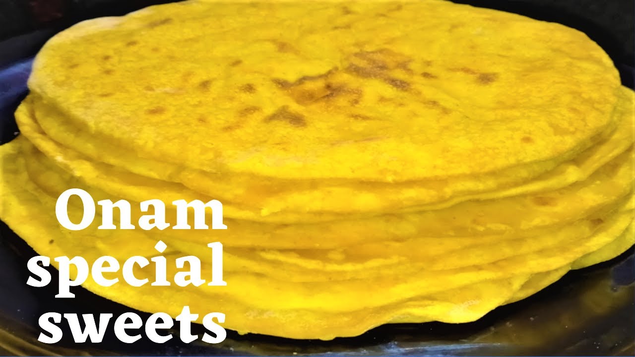 Onam Special Sweet Recipe | Simple Sweet Recipe - YouTube