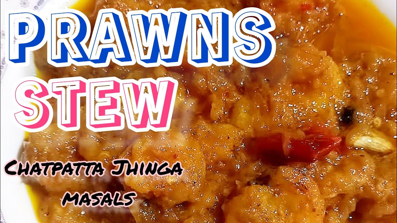Yummy PRAWNS STEW | PRAWNS MASALA | Prawns ki Smell kaise Remove Kare ...