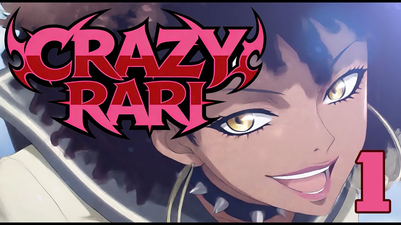 Crazy Rari | Act 1 - YouTube