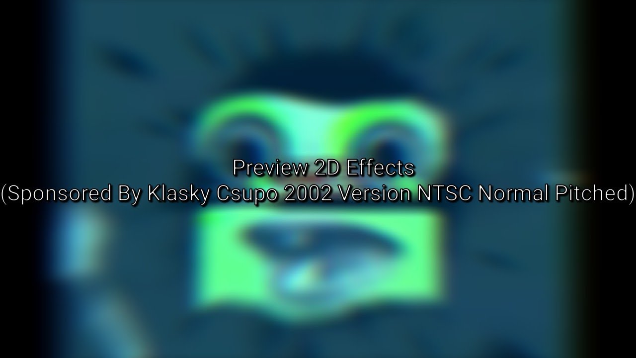 Preview 2D Effects (Sponsored By Klasky Csupo 2002 Version NTSC Normal ...