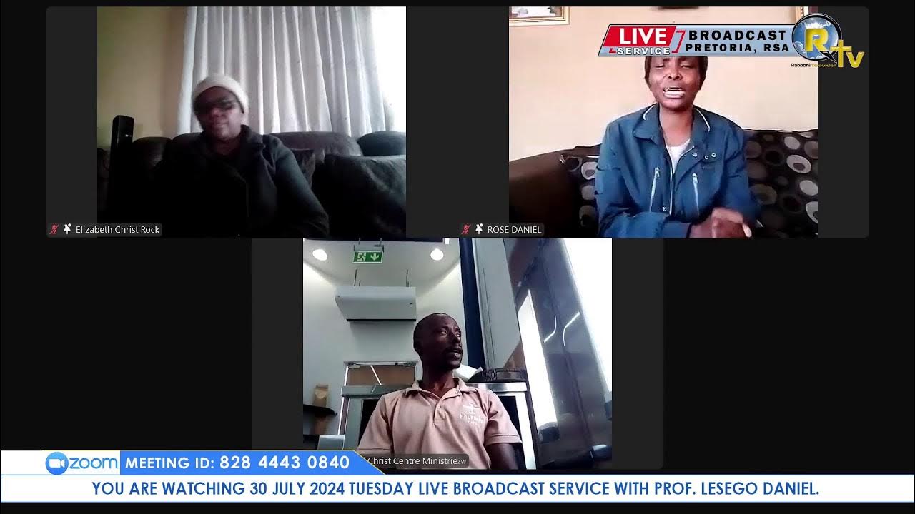 30 JULY 2024 TUESDAY LIVE BROADCAST SERVICE WITH PROF. LESEGO DANIEL AND SONS PART 1 - YouTube