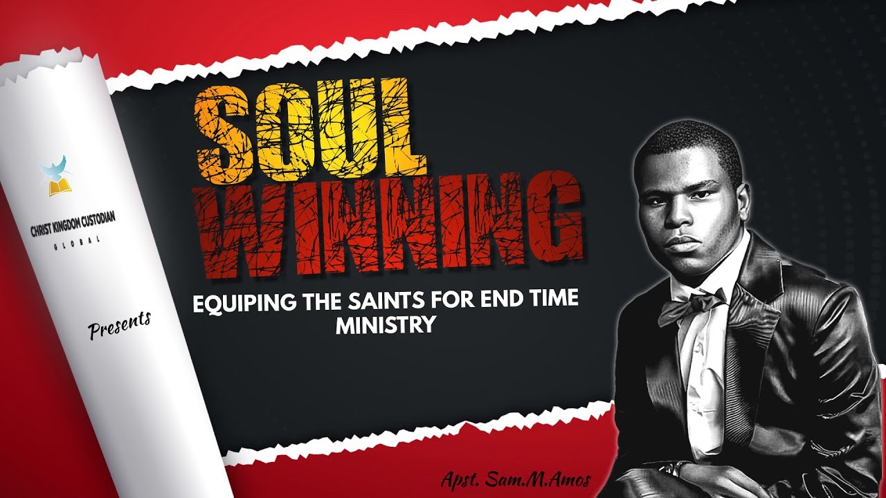 SOUL WINNING FULL MESSAGE BY APST SAM M AMOS - YouTube