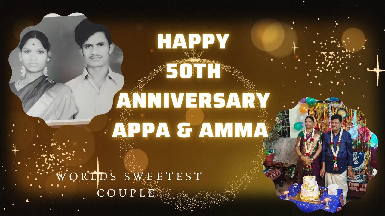 #Appa, Amma 💞 #Golden Jubilee celebration 🎉 (50th Anniversary) 🥳🥳🥳 ...