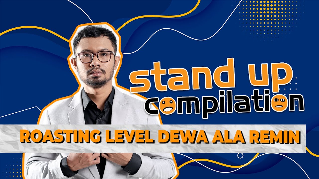 Ridwan Remin si Dewa Roasting | STAND UP COMPILATION - YouTube