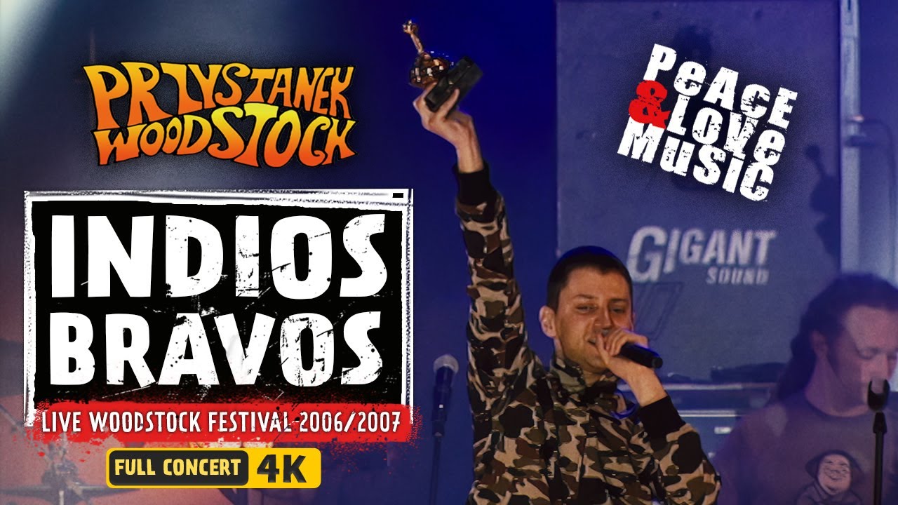 Indios Bravos LIVE Przystanek Woodstock 2006/2007 (CAŁY KONCERT) - YouTube