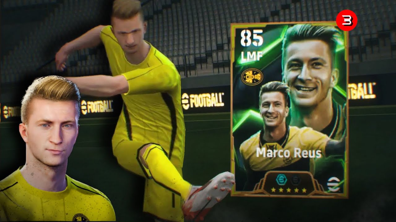 eFootball™ 2025| king of BVB |รีวิวนักเตะ| Marco Reus | Pack Epic - YouTube