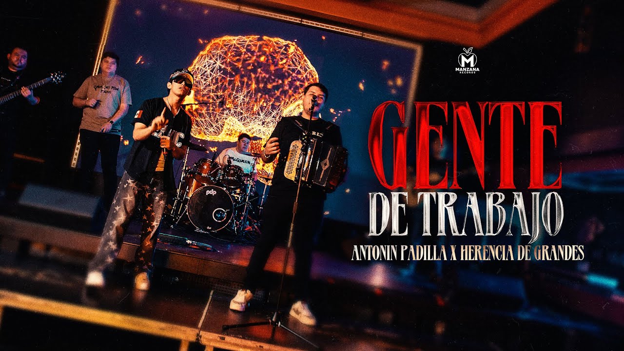 Gente De Trabajo - Antonin Padilla & Herencia De Grandes: Song Lyrics, Music Videos & Concerts