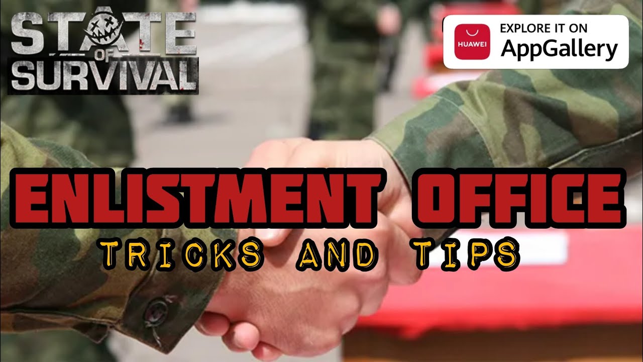 @StateofSurvivalOfficial Enlistment office - tricks and tips on how to ...
