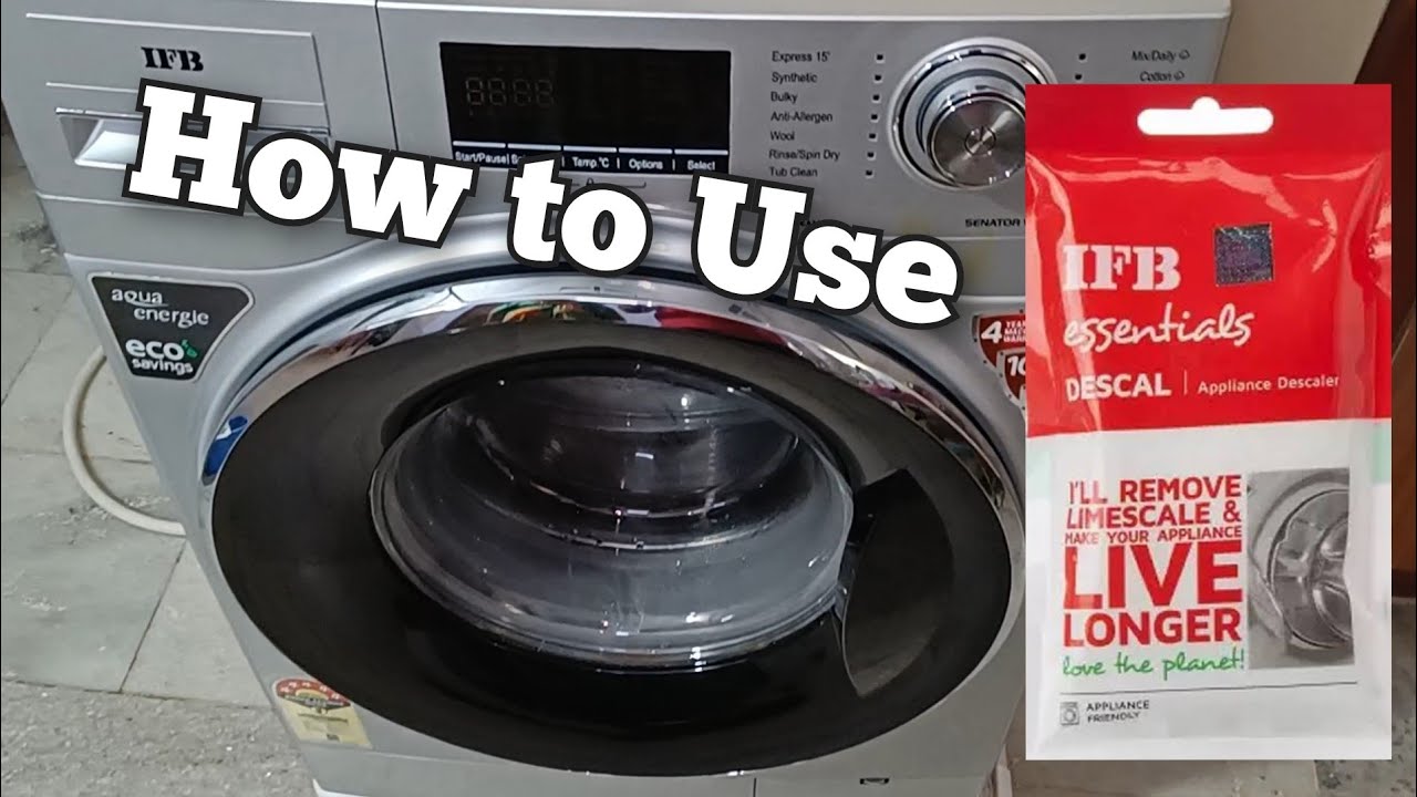 How to Use Descaler in Washing Machine | Front Load Washing Machine ...