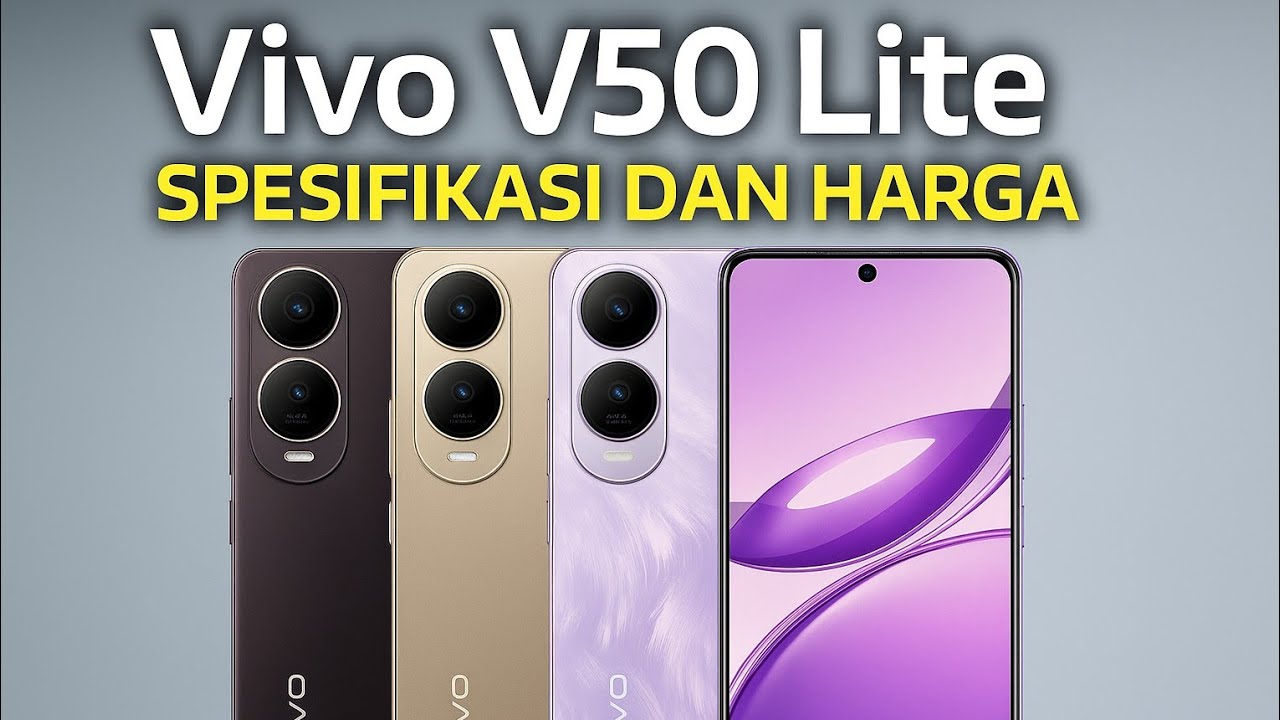 VIVO V50 Lite 4G | Spesifikasi Dan Harga Vivo V50 Lite - YouTube