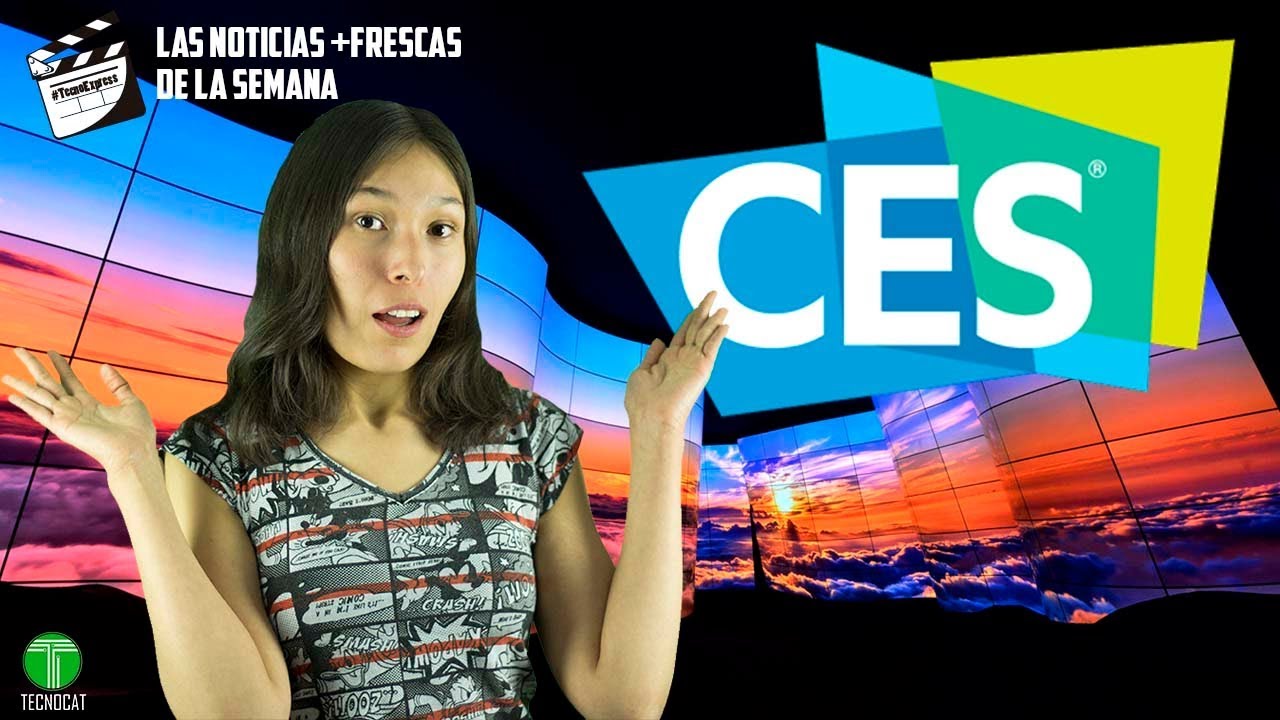 #TecnoExpress Las Novedades del CES 2018 | Tecnocat - YouTube