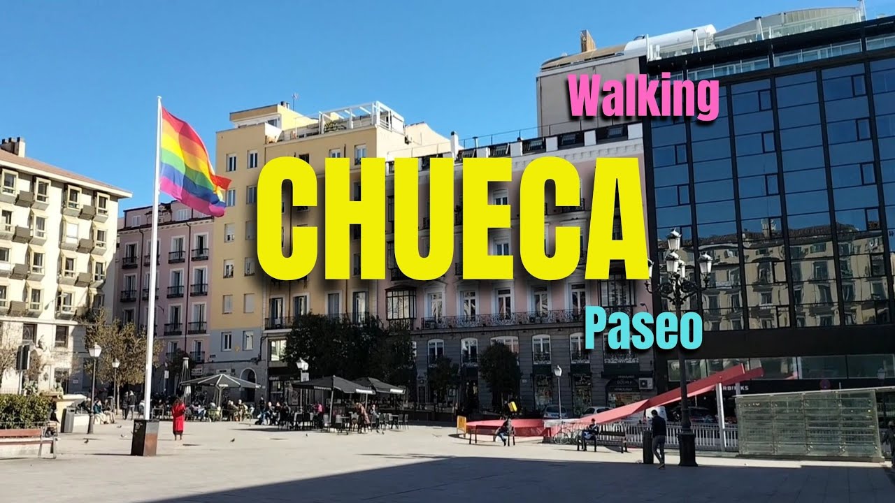 Paseo por el madrileño barrio de Chueca - YouTube