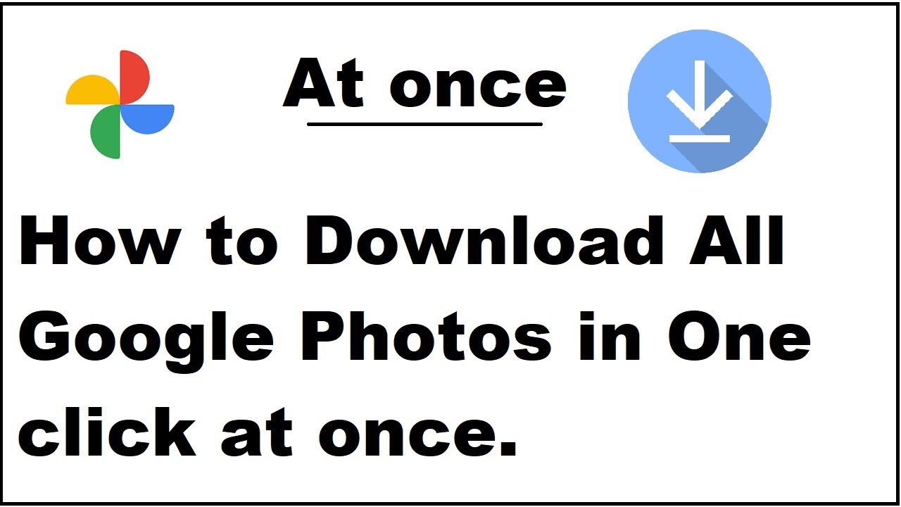How To Download All Google Photos In One Click Easy Way YouTube how-to-download-all-google-photos-in-one-click-easy-way-youtube