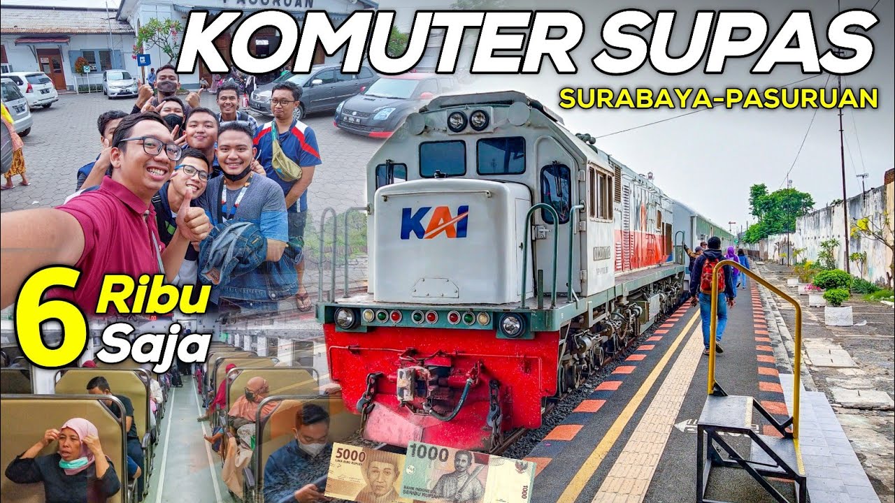 JALAN-JALAN MURAH KE PASURUAN!! - Trip KA Komuter Surabaya - Pasuruan ...